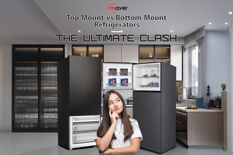 Top Mount vs. Bottom Mount Refrigerators - The Ultimate Clash
